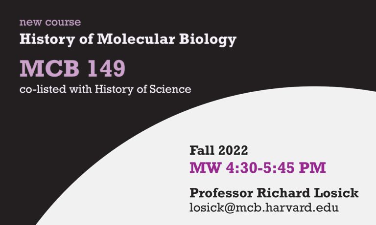 MCB 149_History of Molecular Biology - Harvard University - Department ...